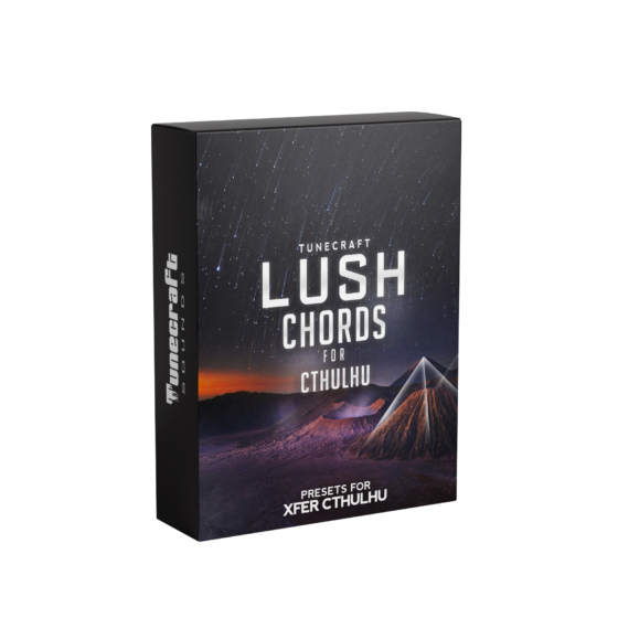 Lush Chords for Cthulhu | Tunecraft Sounds | download cthulhu presets